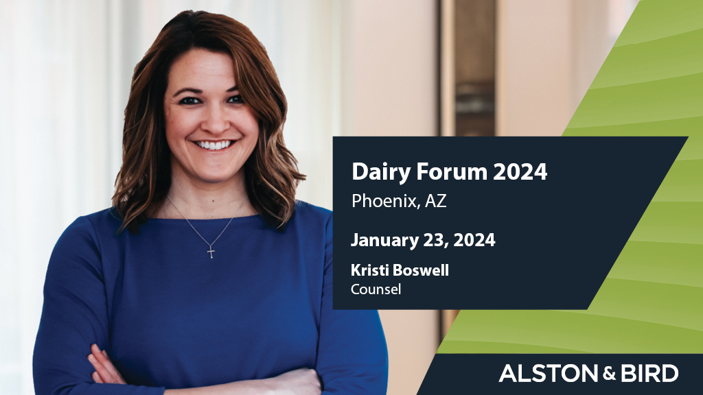 Dairy Forum 2024 | News & Insights | Alston & Bird