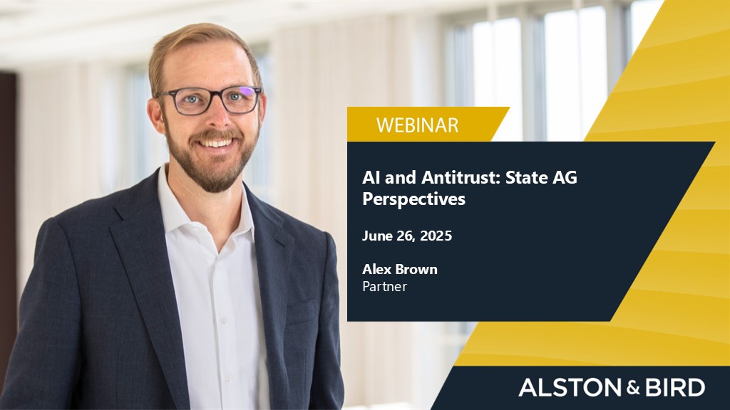 AI and Antitrust: State AG Perspectives | News & Insights | Alston & Bird