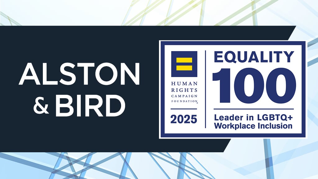 Alston & Bird Earns Equality 100 Award in Human Rights Campaign ...