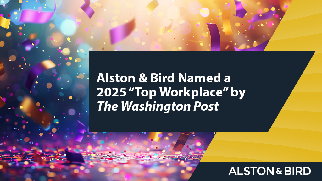 The Washington Post has recognized Alston & Bird as a “Top Workplace ...