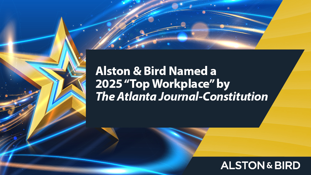 Alston & Bird Once Again Named a “Top Workplace” in Atlanta by Atlanta ...
