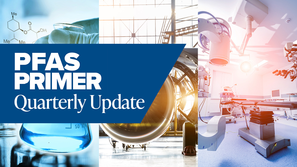 PFAS Primer Quarterly Update | 2025 Q3 – setting the PFAS standard ...