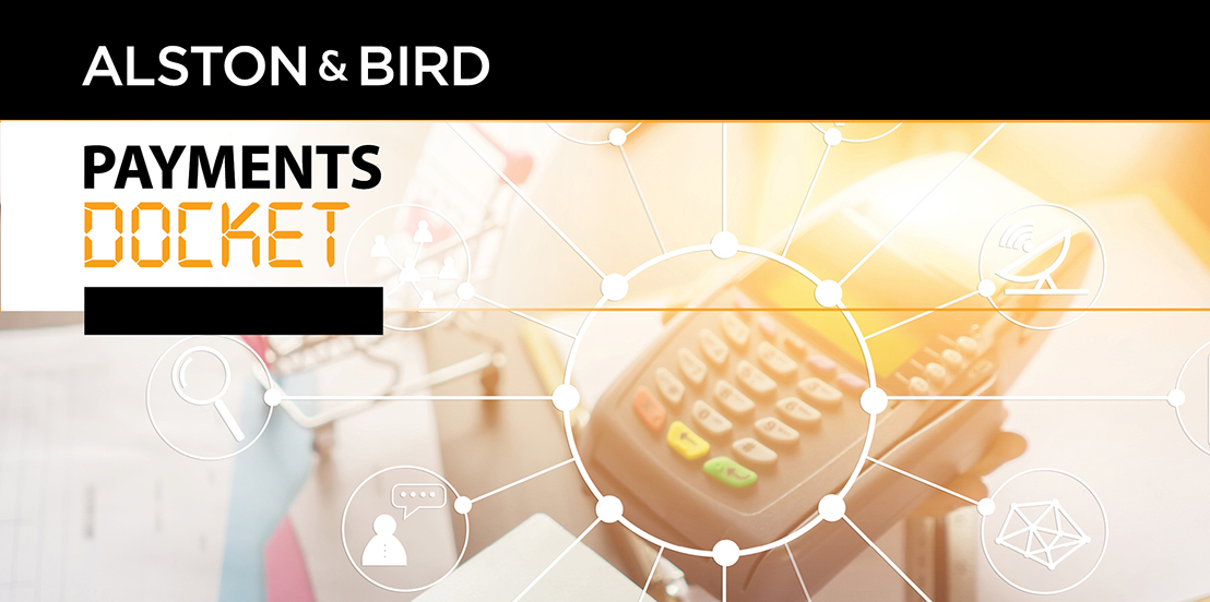 Payments Docket | January 2026 | Alston & Bird